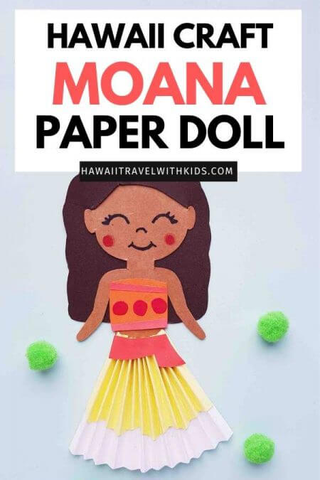 Disney's Moana Craft: Moana Paper Doll - Hawaii Travel with Kids