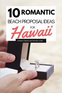 Best Hawaii Beach Proposal Ideas and Romantic Locations (2024)
