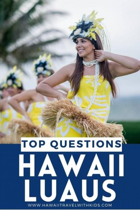 Everything You Need to Know About a Hawaiian Luau - Hawaii Travel with Kids