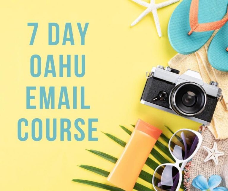 FREE 7 Day Email Course: How to Plan a Trip to Oahu