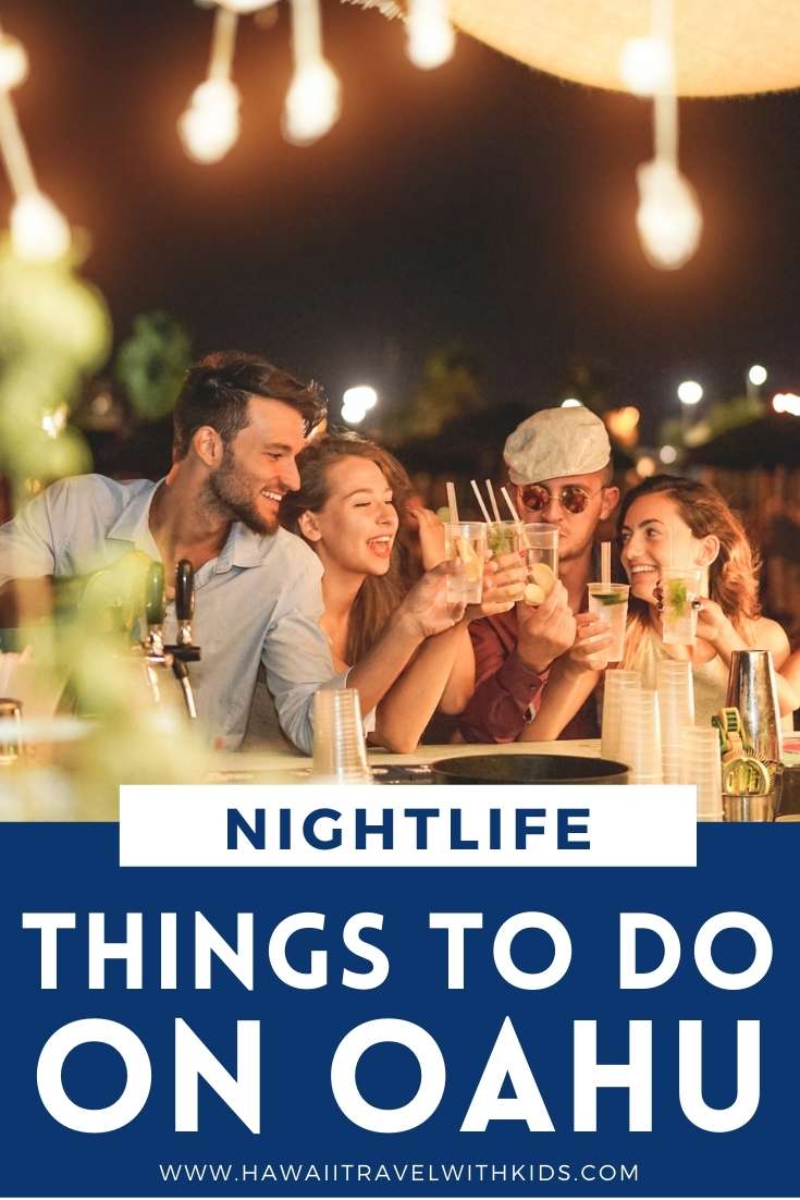Things to Do on Oahu at Night (2023) - Hawaii Travel with Kids