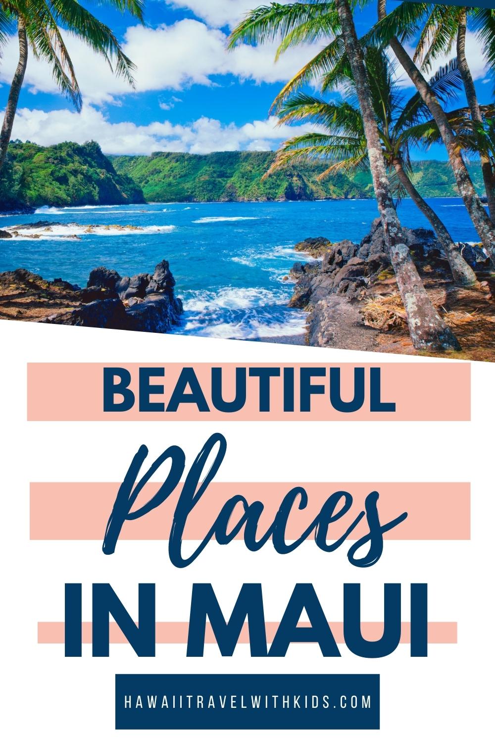 14 Most Beautiful Places in Maui (2023)