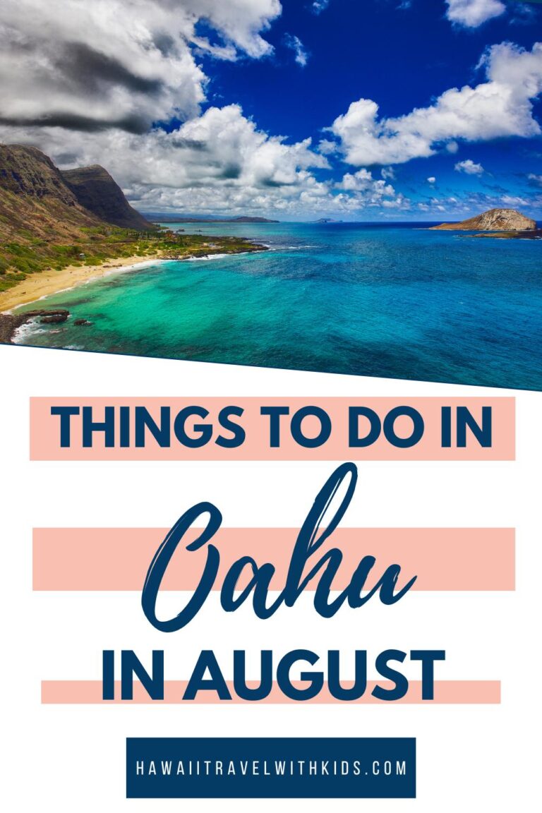 20 Amazing Activities to Experience on Oahu in August (2024)
