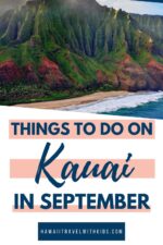 15 Amazing Activities to Enjoy on Kauai in September (2024)