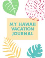 Ultimate Hawaii Kids Travel Journal and Activity Book! - Hawaii Travel ...